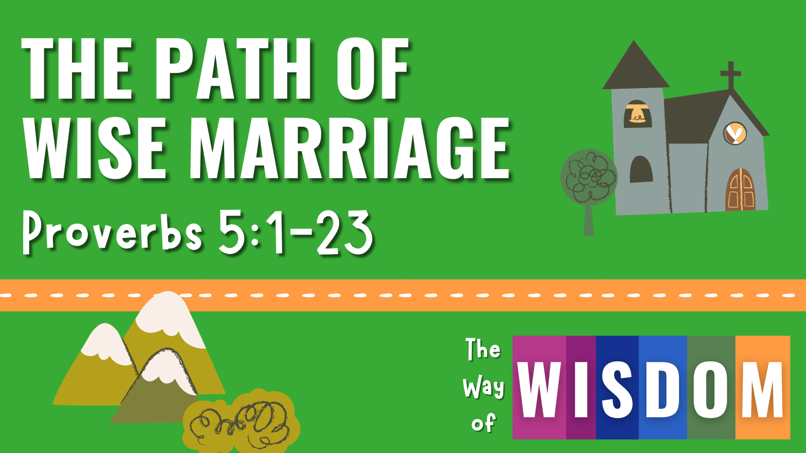 The Bridge Church Proverbs