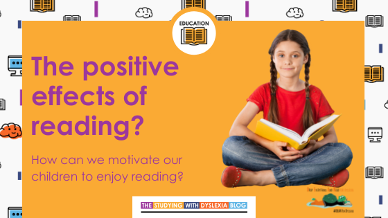 The positive effects of reading and how to motivate our children to ...