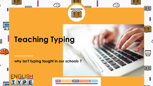 Teaching Typing — The Studying With Dyslexia Blog