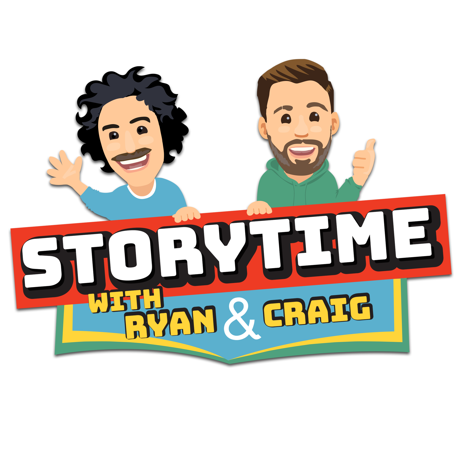 STORYTIME WITH RYAN & CRAIG