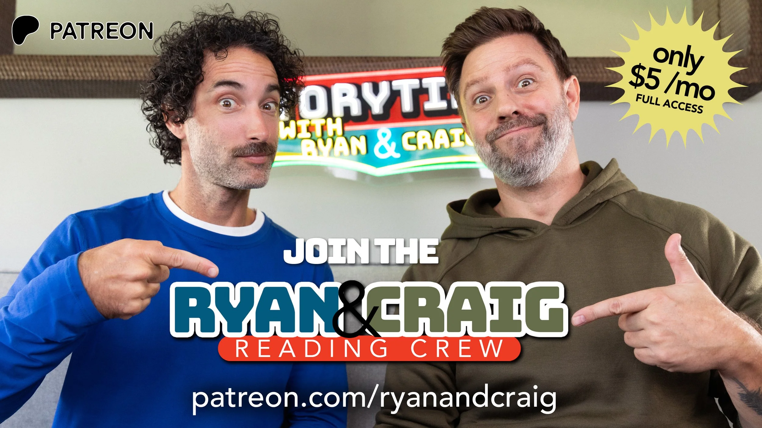 STORYTIME WITH RYAN & CRAIG