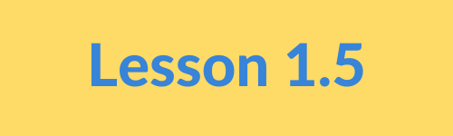 Lesson 1.5 — The Good Project