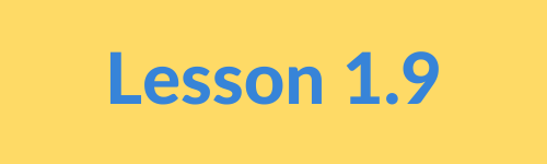 Lesson 1.9* — The Good Project