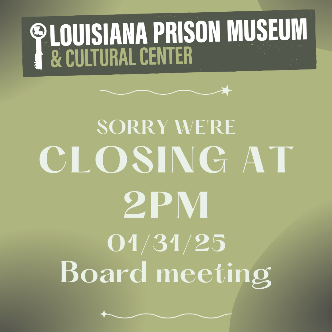Contact Us — Louisiana Prison Museum