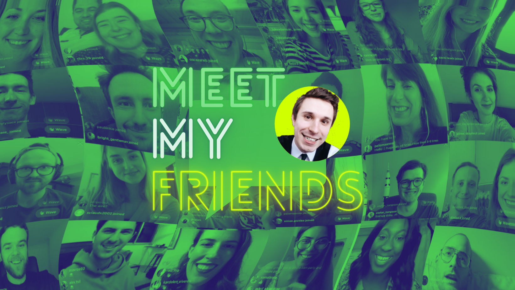 Meet My Friends - Presenter - 2020 — Jacek Partridge Limited