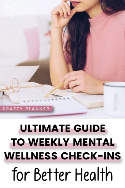 Guide to Weekly Mental Wellness Check-Ins — Krafty Planner