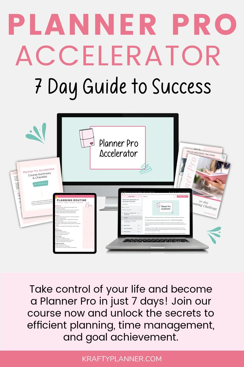 Planner Pro Accelerator: A 7 Day Guide to Success! — Krafty Planner