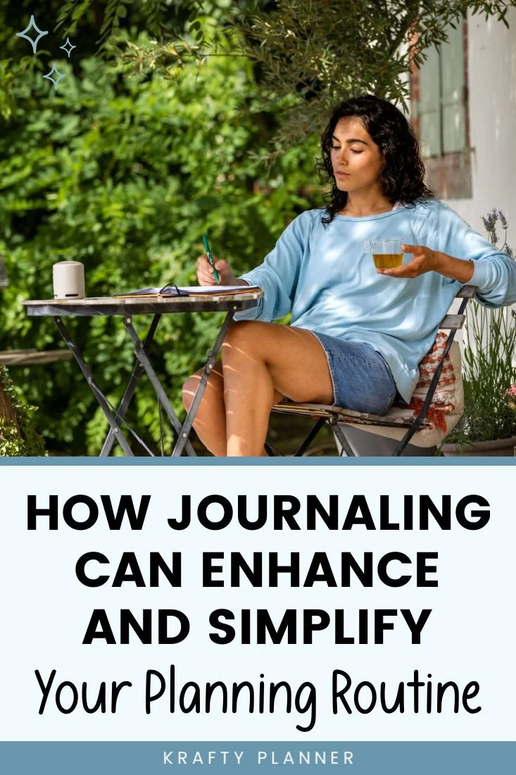 Journaling Enhances Your Planning Routine — Krafty Planner