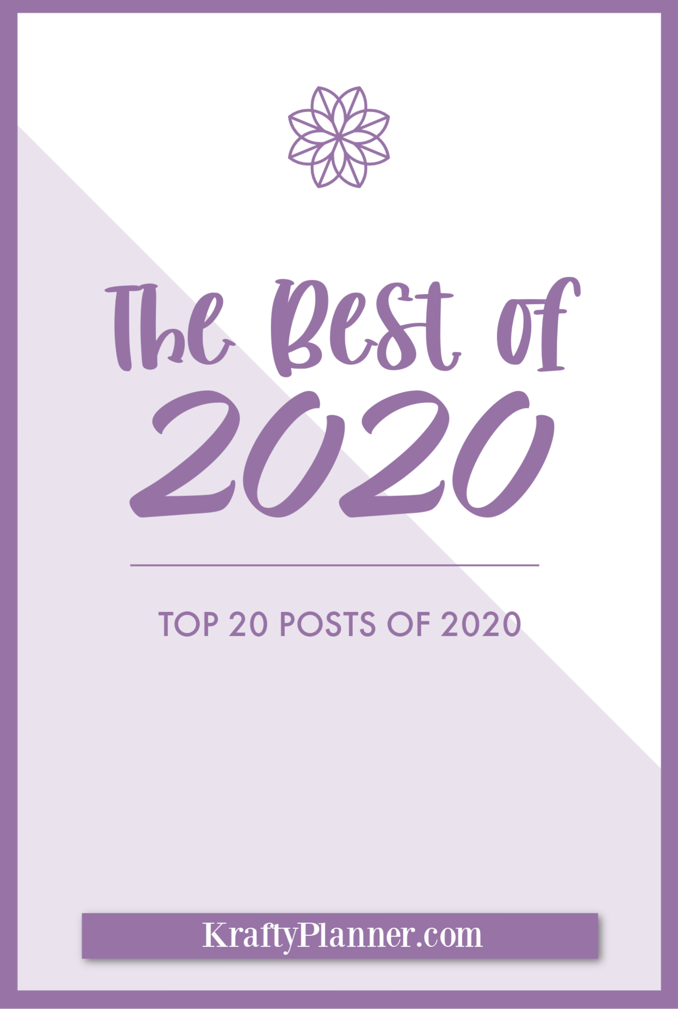 The Best of 2020: Top 20 Posts — Krafty Planner