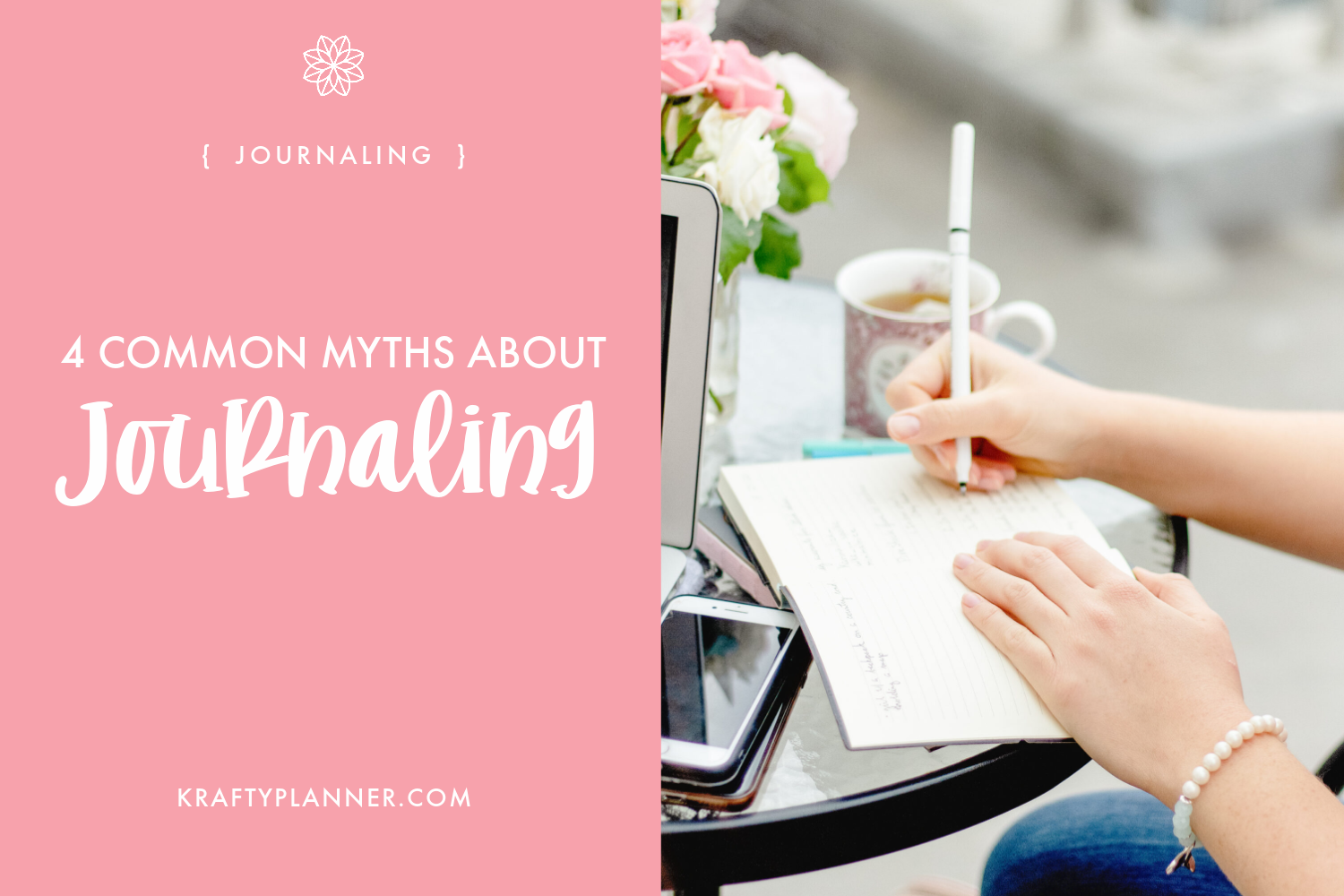 4 Common Journaling Myths — Krafty Planner