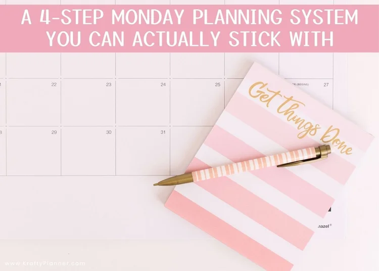 4-Step Planning System You’ll Actually Use — Krafty Planner