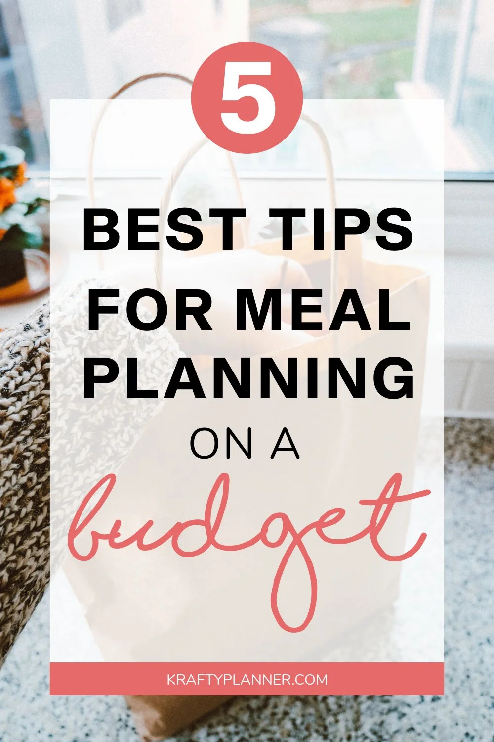 Meal Planning: 5 Best Tips for Planning Your Menu on a Budget — Krafty ...