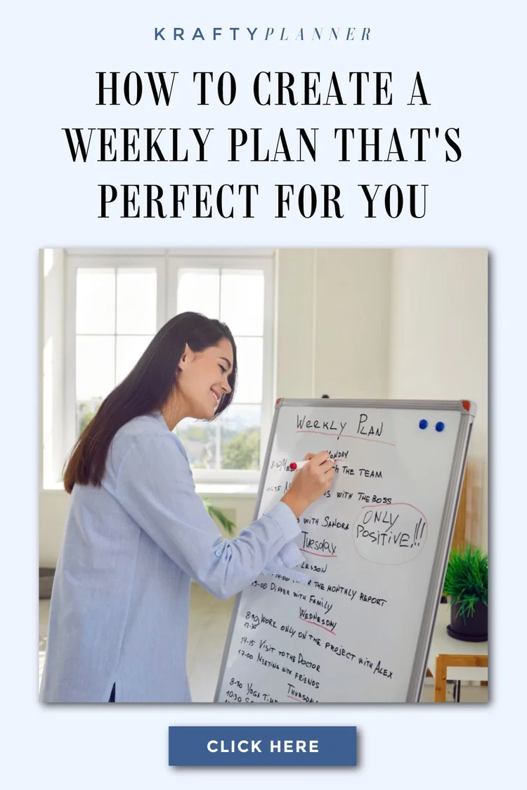 Create the Perfect Weekly Plan for You — Krafty Planner