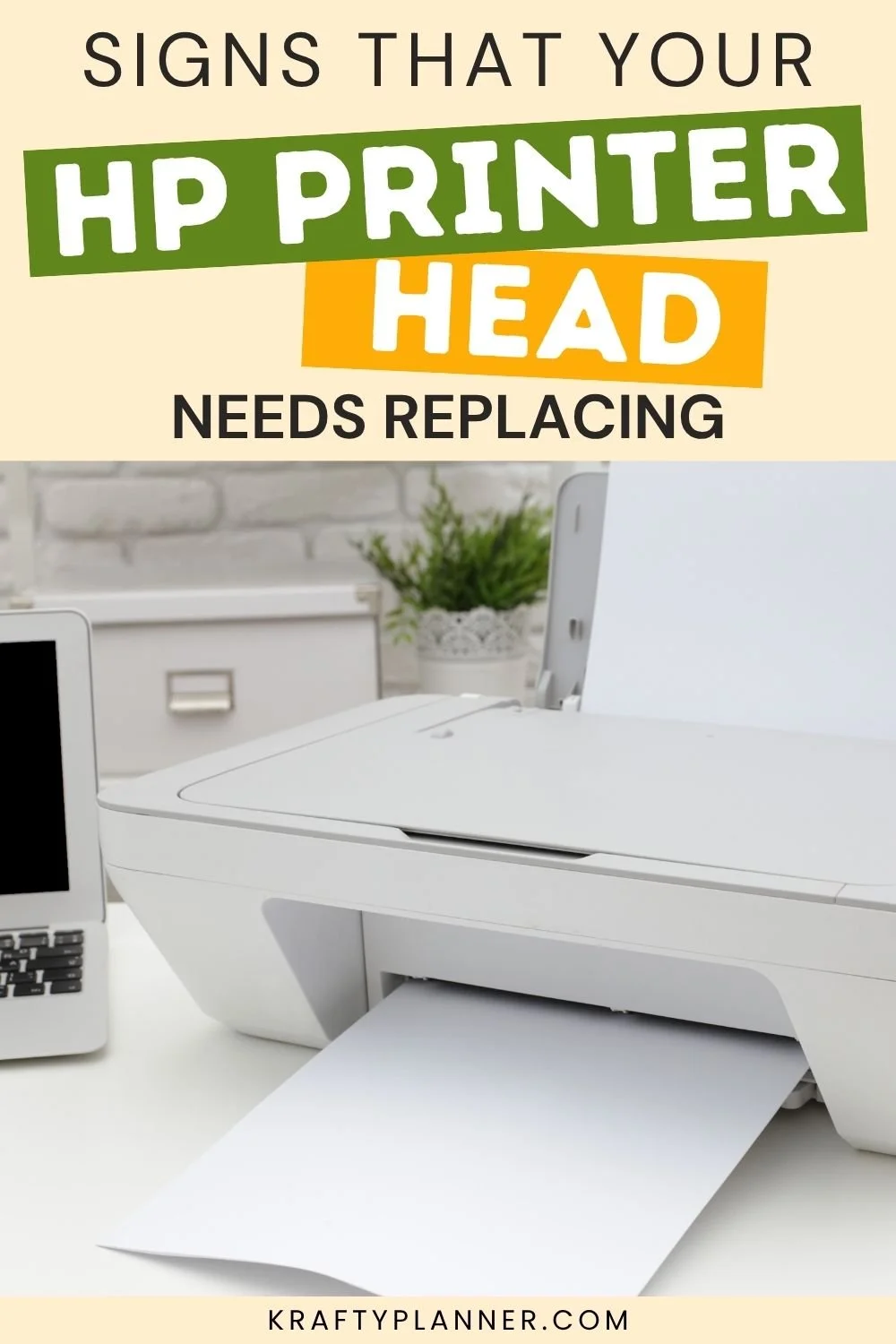 Signs Your HP Printer Head Needs Replacing — Krafty Planner