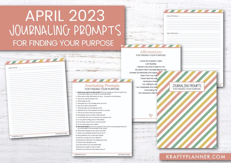 Journaling Prompts and Affirmations for Finding Your Purpose — Krafty ...