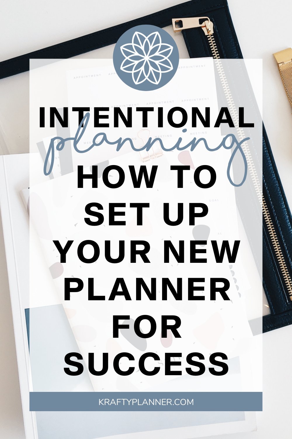 Intentional Planning: How to Set Up Your New Planner for Success ...