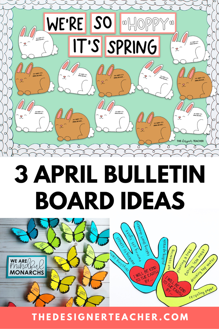 5 April Bulletin Board Ideas — The Designer Teacher