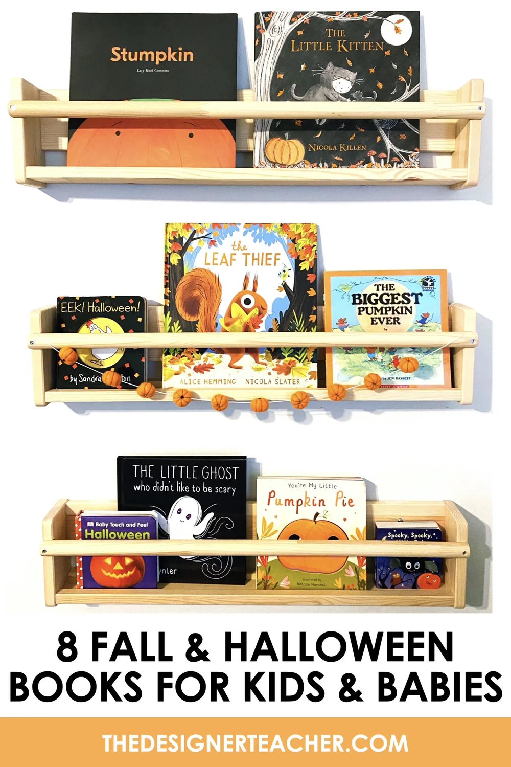 8 Fall & Halloween Books for Kids & Babies — The Designer Teacher
