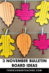 5 November Bulletin Board Ideas — The Designer Teacher