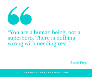 10 Teacher Self Care Quotes — The Designer Teacher