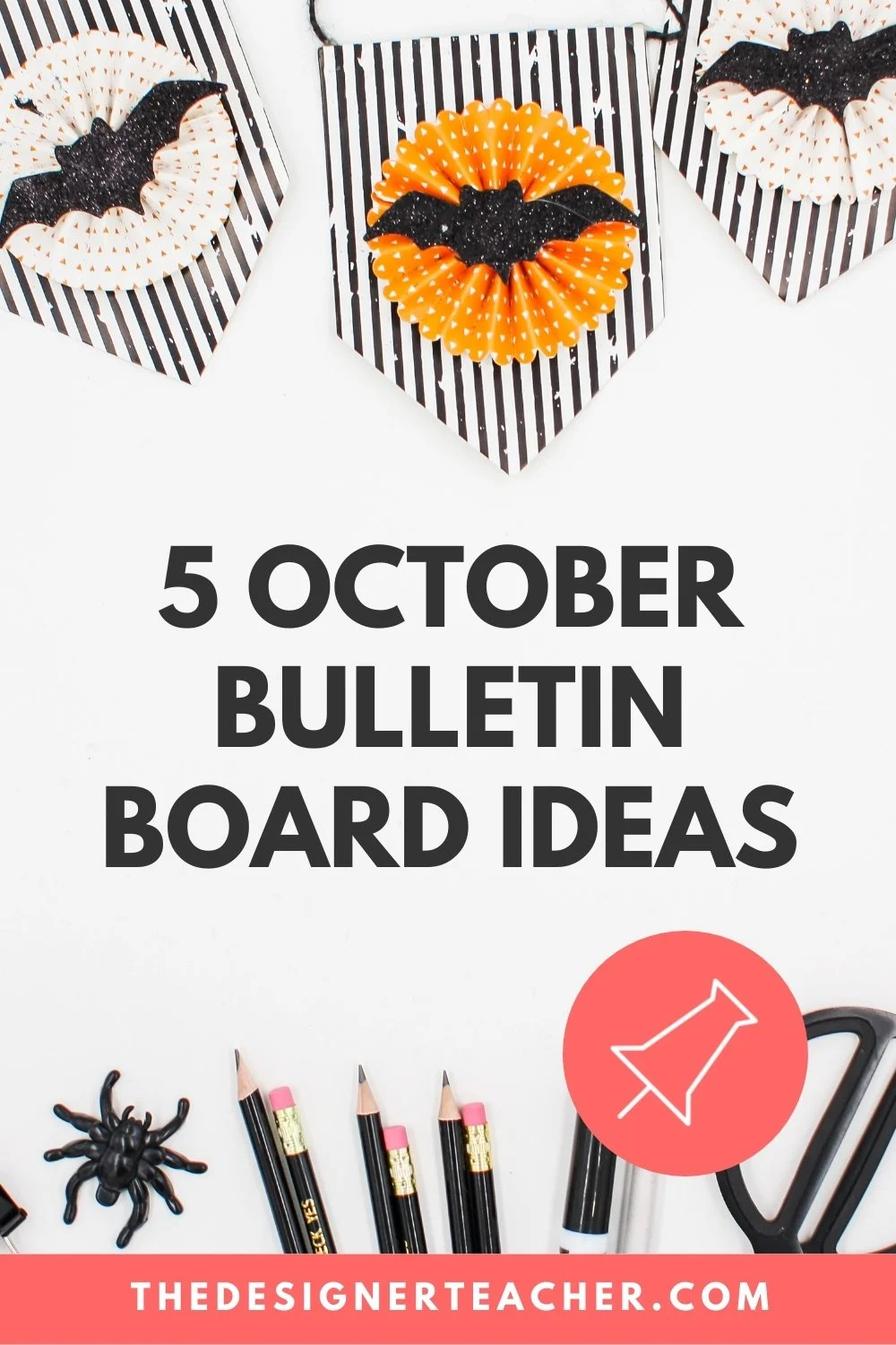 8 October Bulletin Board Ideas — The Designer Teacher