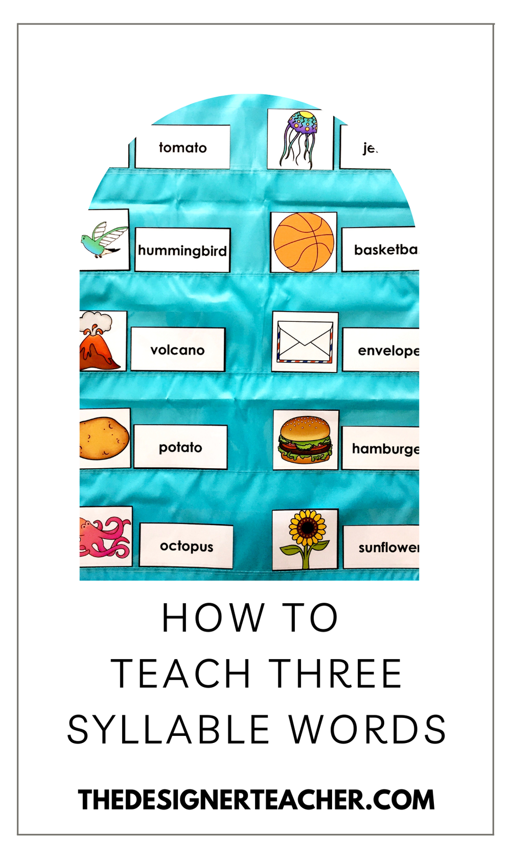 How to Teach Three Syllable Words — The Designer Teacher
