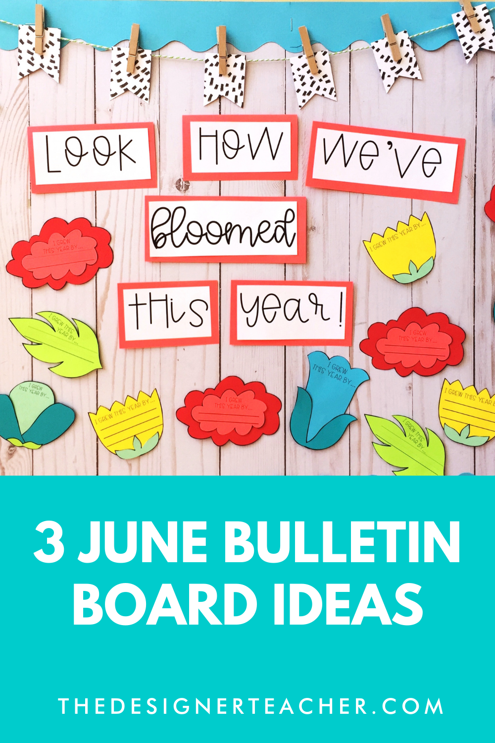 7 June Bulletin Board Ideas — The Designer Teacher