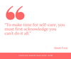 10 Teacher Self Care Quotes — The Designer Teacher