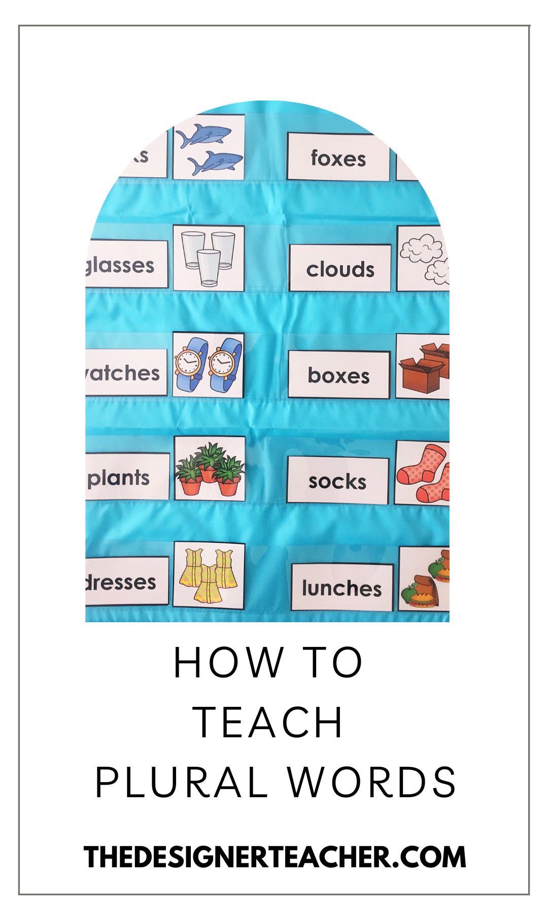 How to Teach Plural Nouns — The Designer Teacher