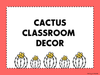 Cactus Theme Classroom Decor — The Designer Teacher