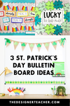 3 St. Patrick's Day Bulletin Board Ideas — The Designer Teacher