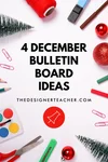 5 December Bulletin Board Ideas — The Designer Teacher