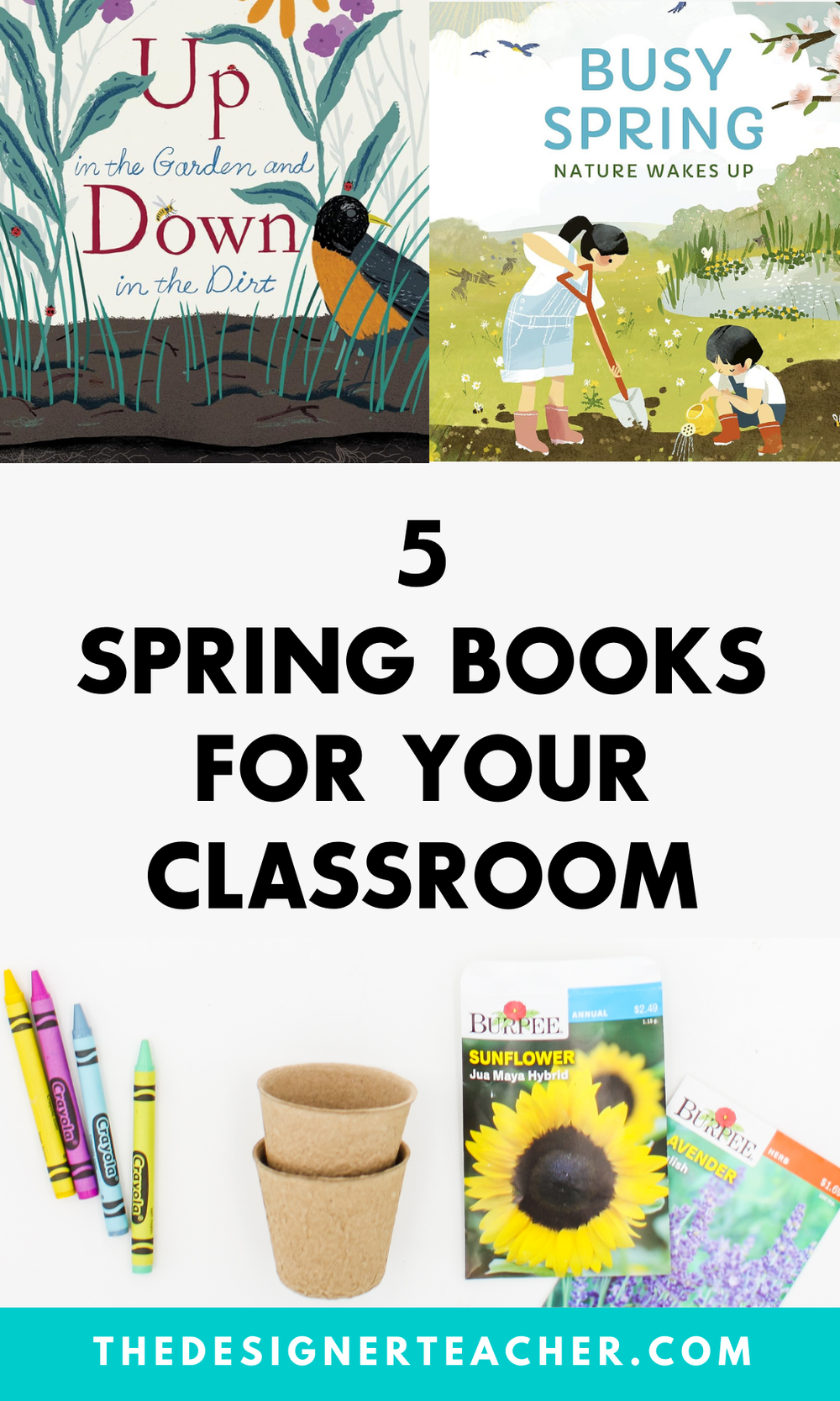 5 Spring Books for Kids for Your Classroom — The Designer Teacher