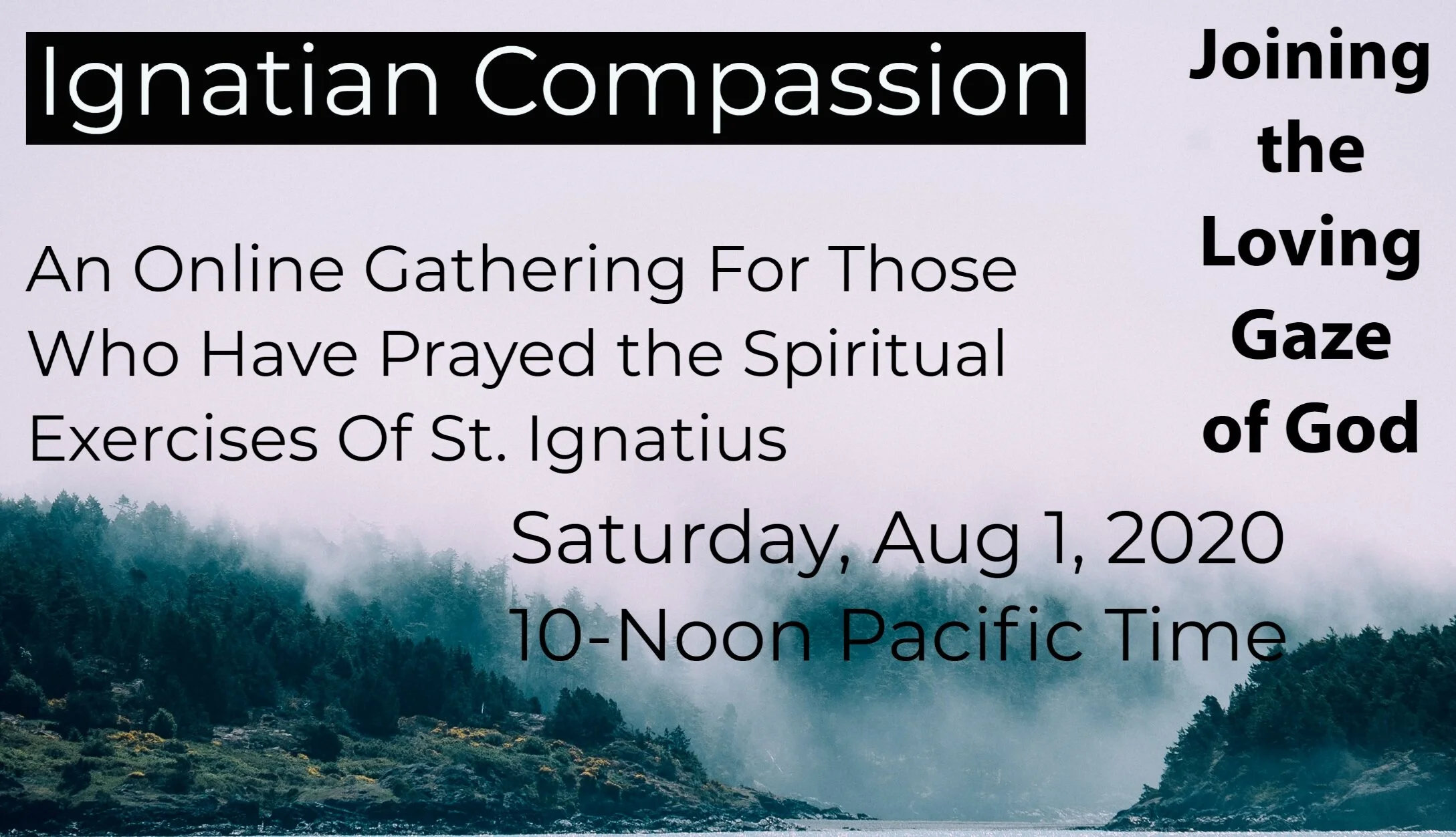 Ignatian Compassion: Joining the Loving Gaze of God — Dale Gish ...