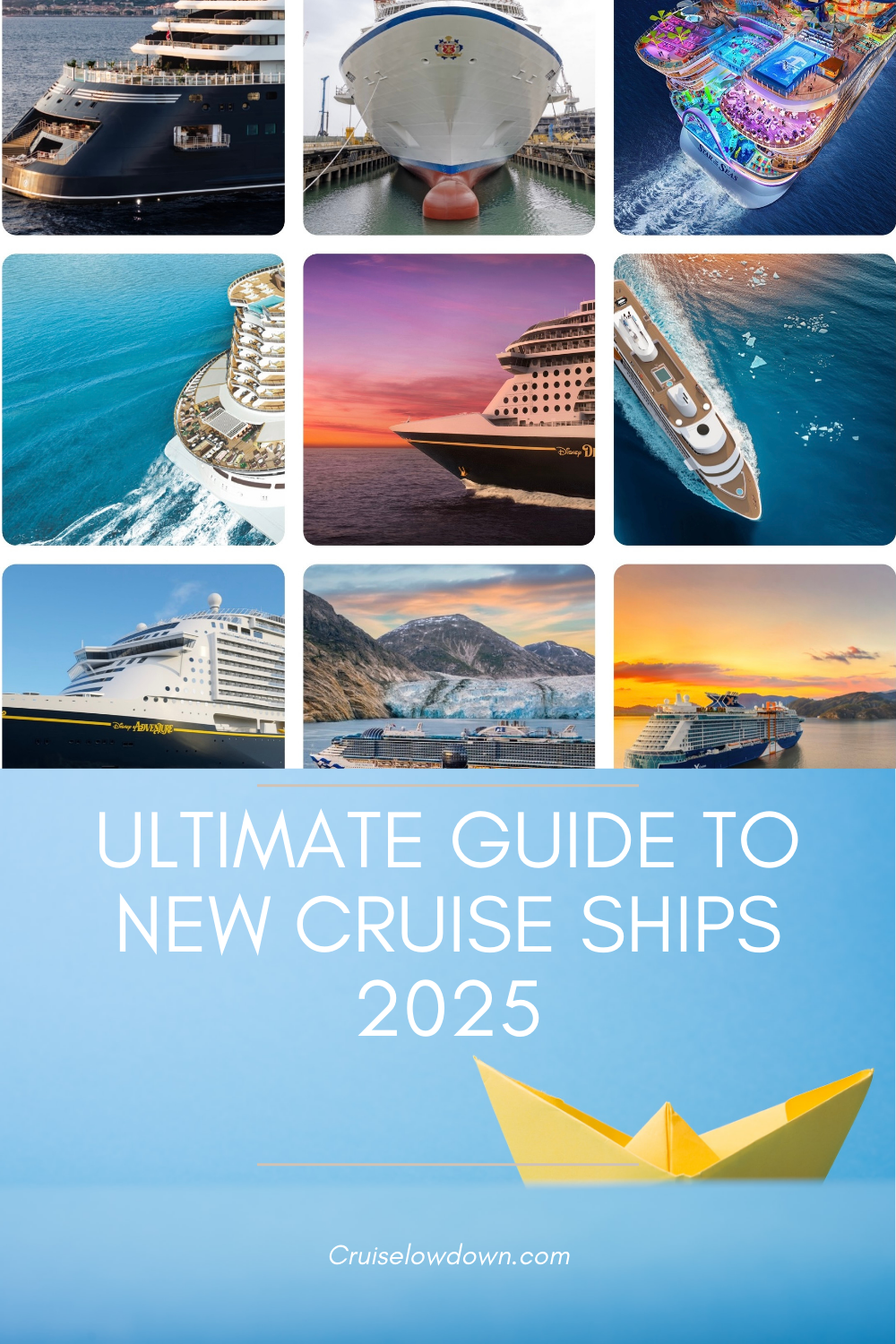 14 New Ocean Cruise Ships for 2025 Revealed — Cruise Lowdown