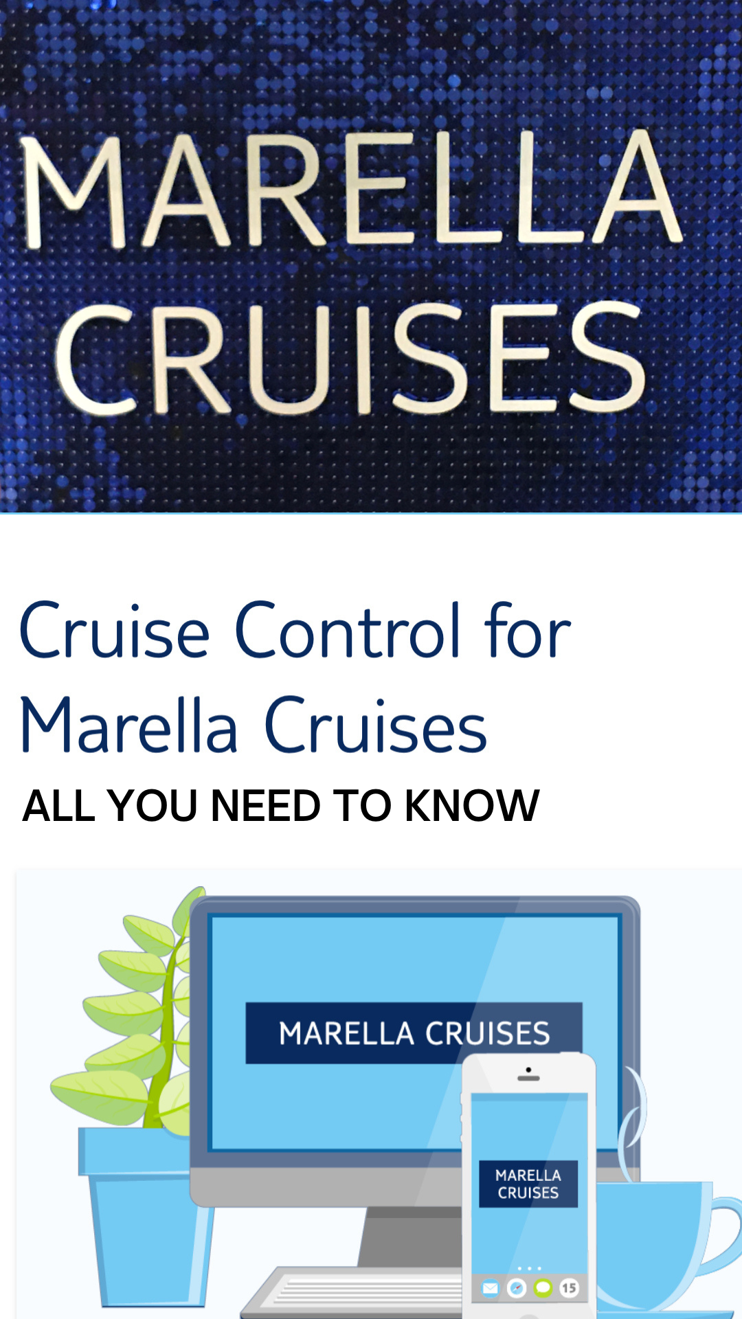 Marella Cruises Cruise Control - All You Need to Know — Cruise Lowdown