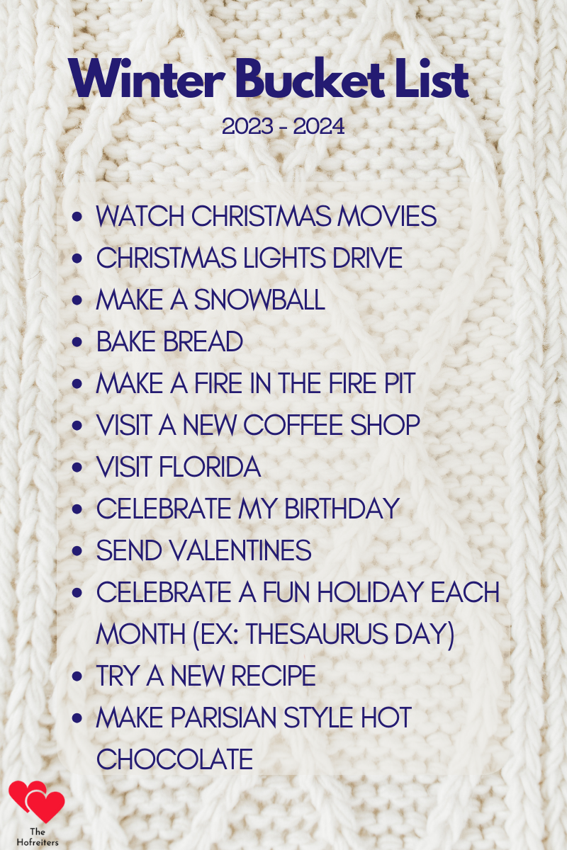 Winter Bucket List 2023 - 2024 — The Hofreiters
