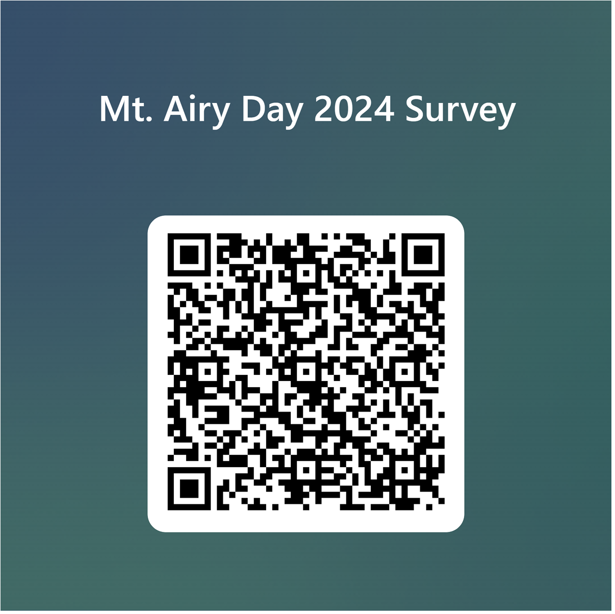 Survey — Mt. Airy Day