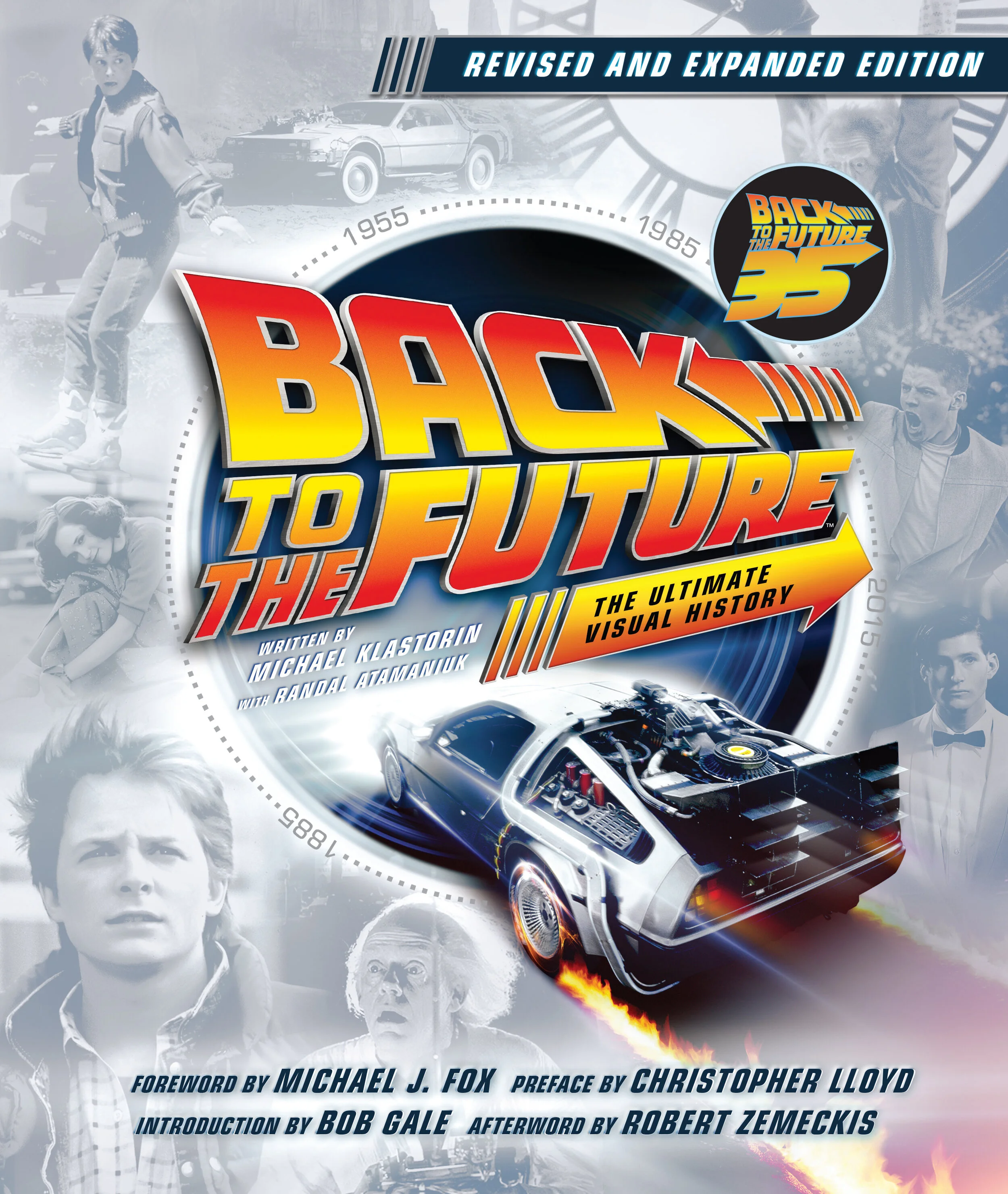 Back to the Future™ Trilogy — Insight Editions Presents Back to the ...