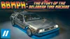 Back to the Future™ — 88MPH: The Story of the DeLorean Time Machine