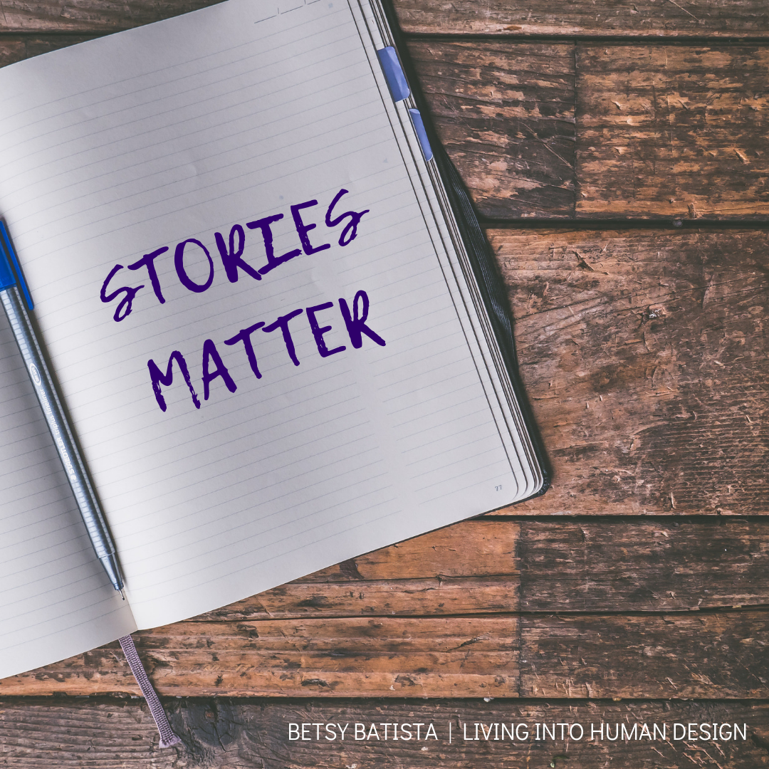 Our Stories Matter — Betsy Batista
