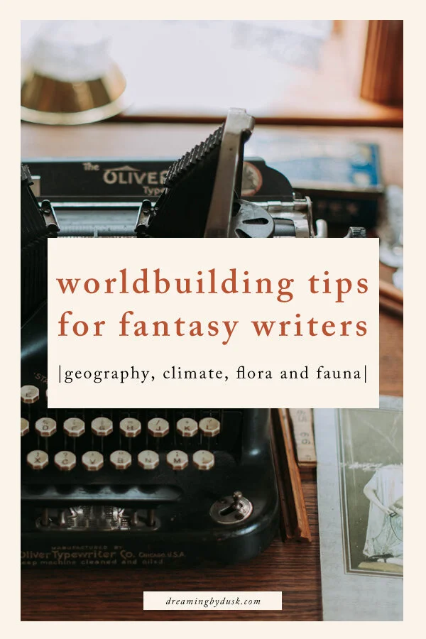 World-building Tips: Geography — dreaming by dusk