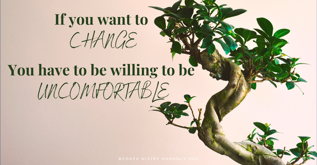 Discomfort of Change — HUMANLY