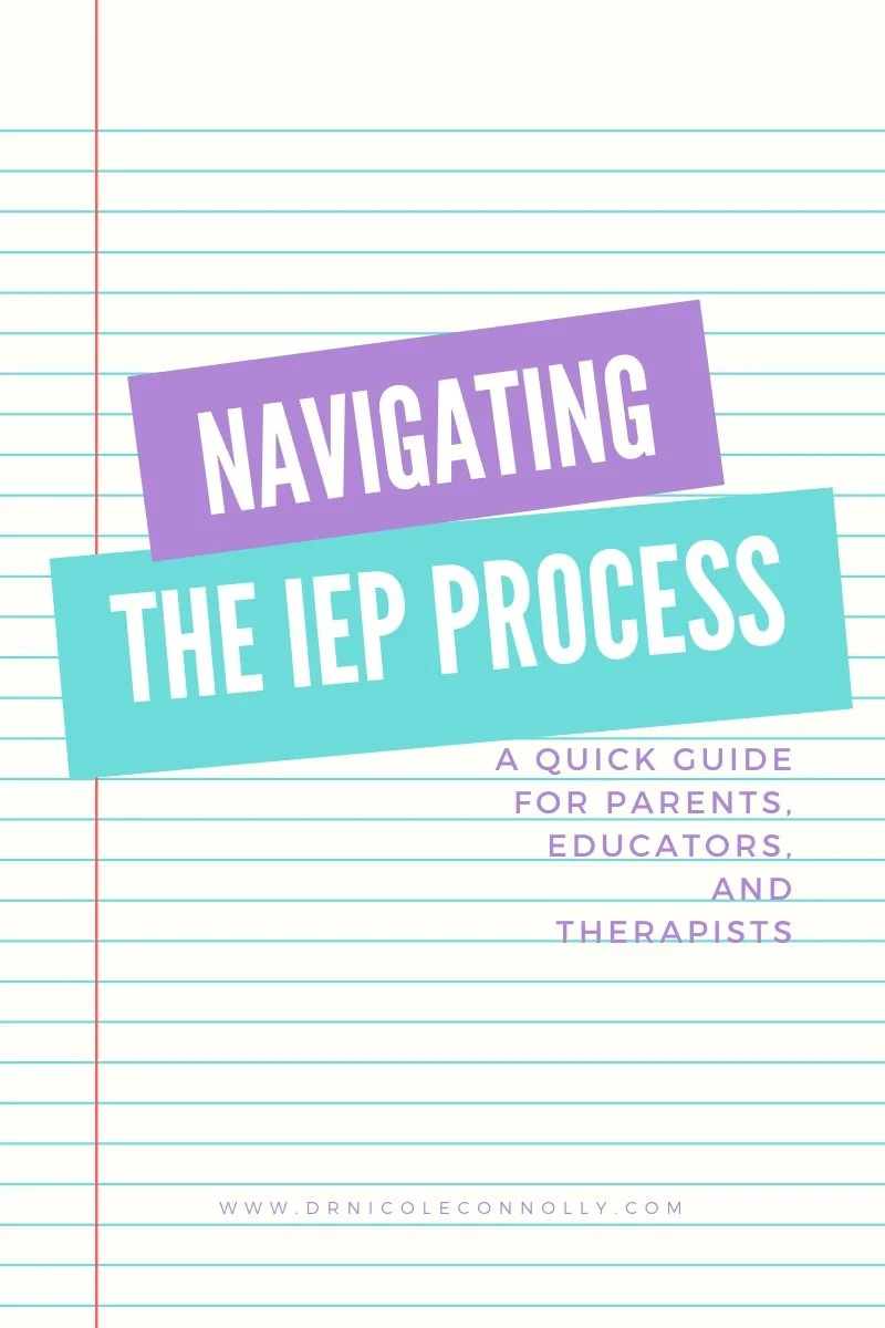 Navigating the IEP Process - A Psychologist’s Perspective — Nicole ...