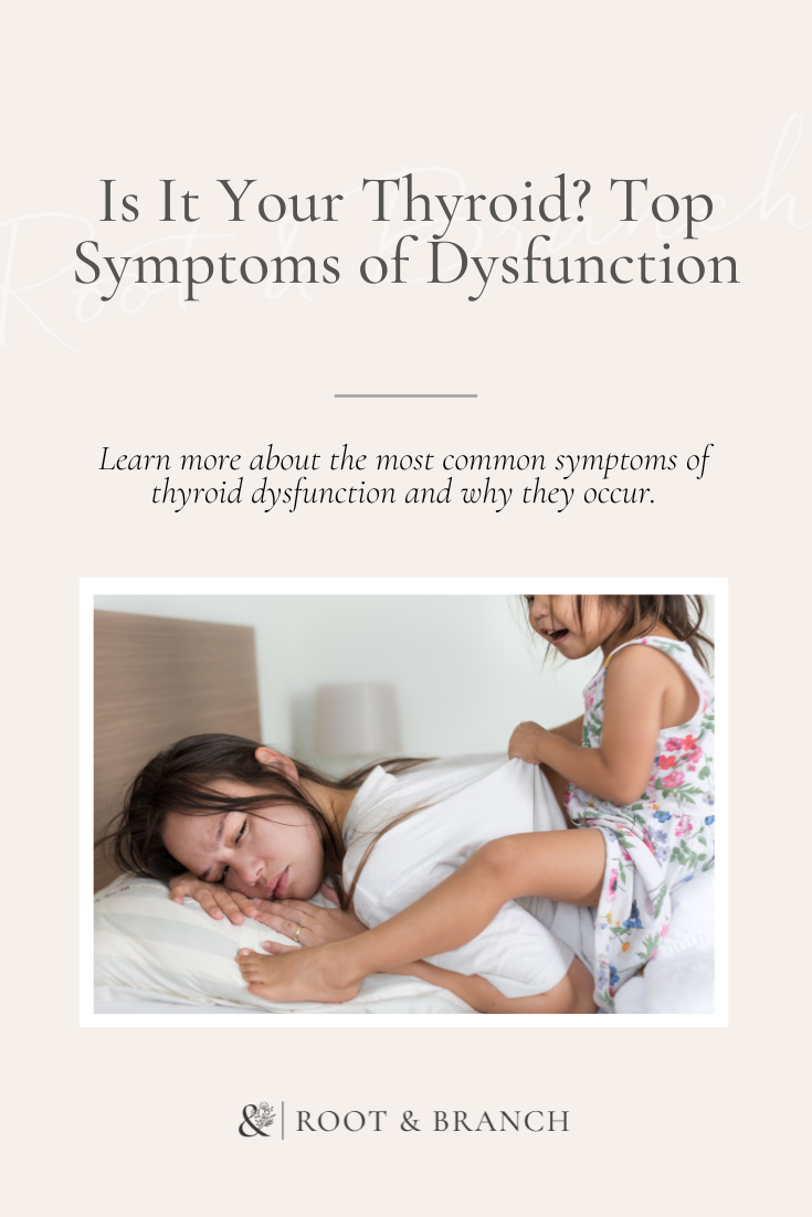 Signs of Hypothyroidism for Women | Root & Branch Nutrition