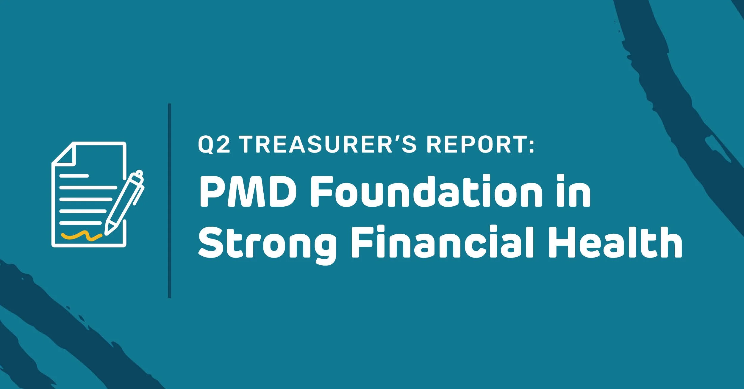 PMD Foundation in Strong Financial Health — PMD Foundation