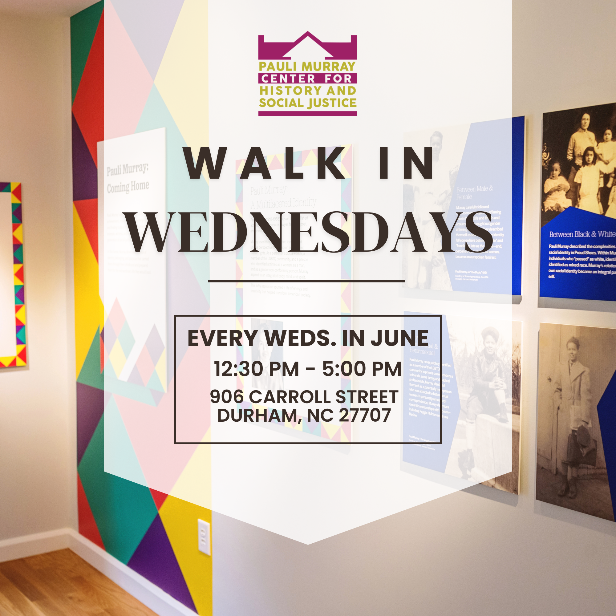 Walk In Wednesday — Pauli Murray Center