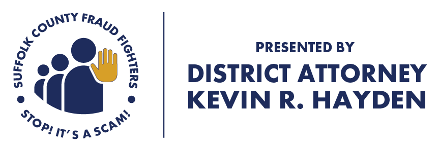 Fraud Fighters — Suffolk County District Attorney's Office