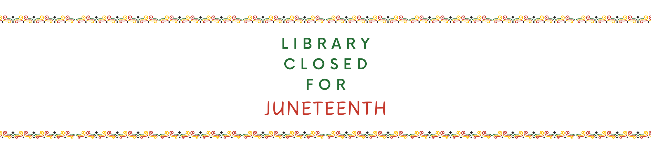 Library Closed for Juneteenth — Bertram Library