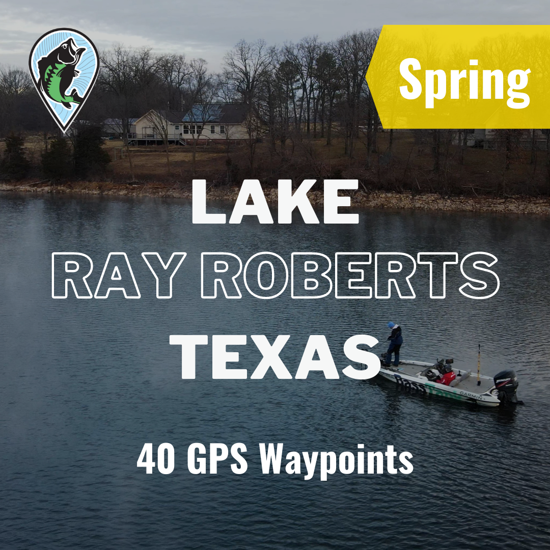 Lake Ray Roberts, Texas - Spring — Fish the Moment